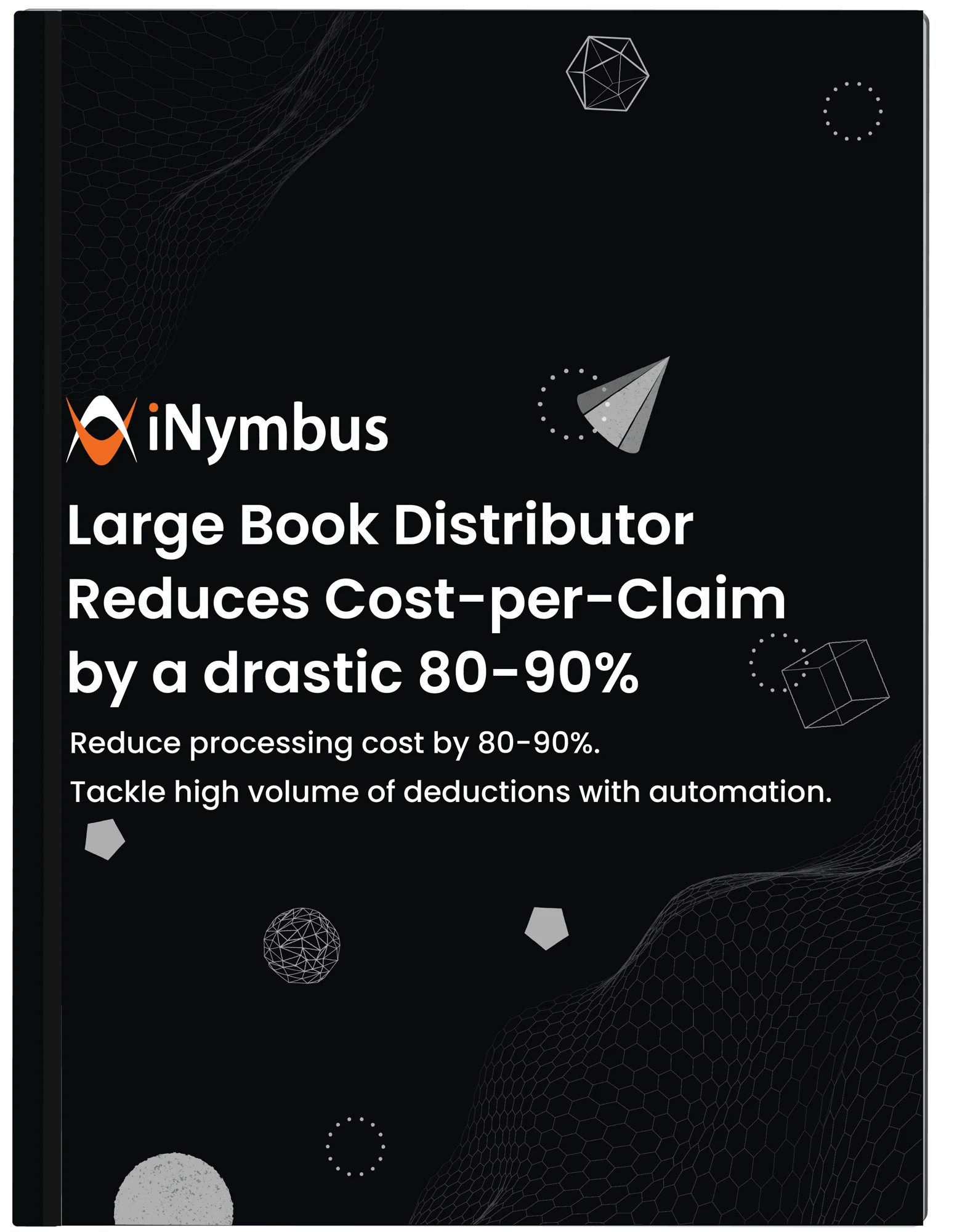 Real Life Case Studies - iNymbus